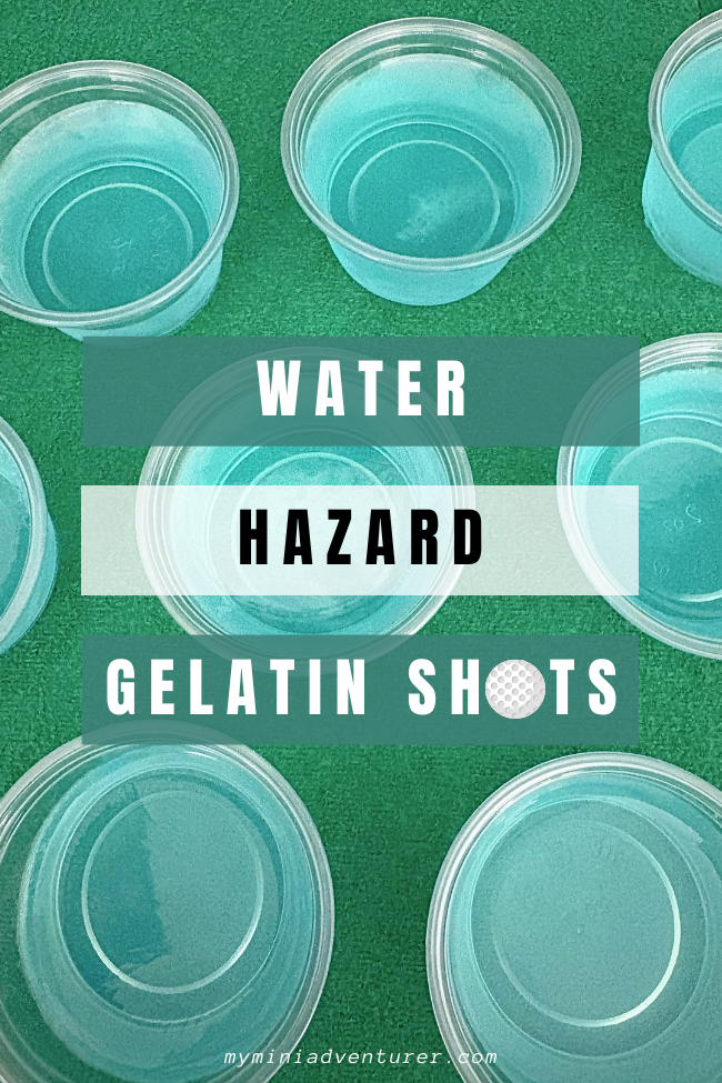 Water Hazard Gelatin Shots - My Mini Adventurer